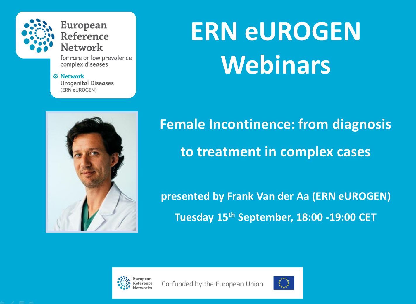 eUROGEN Webinar: Female Incontinence - from diagnosis to treatment in ...